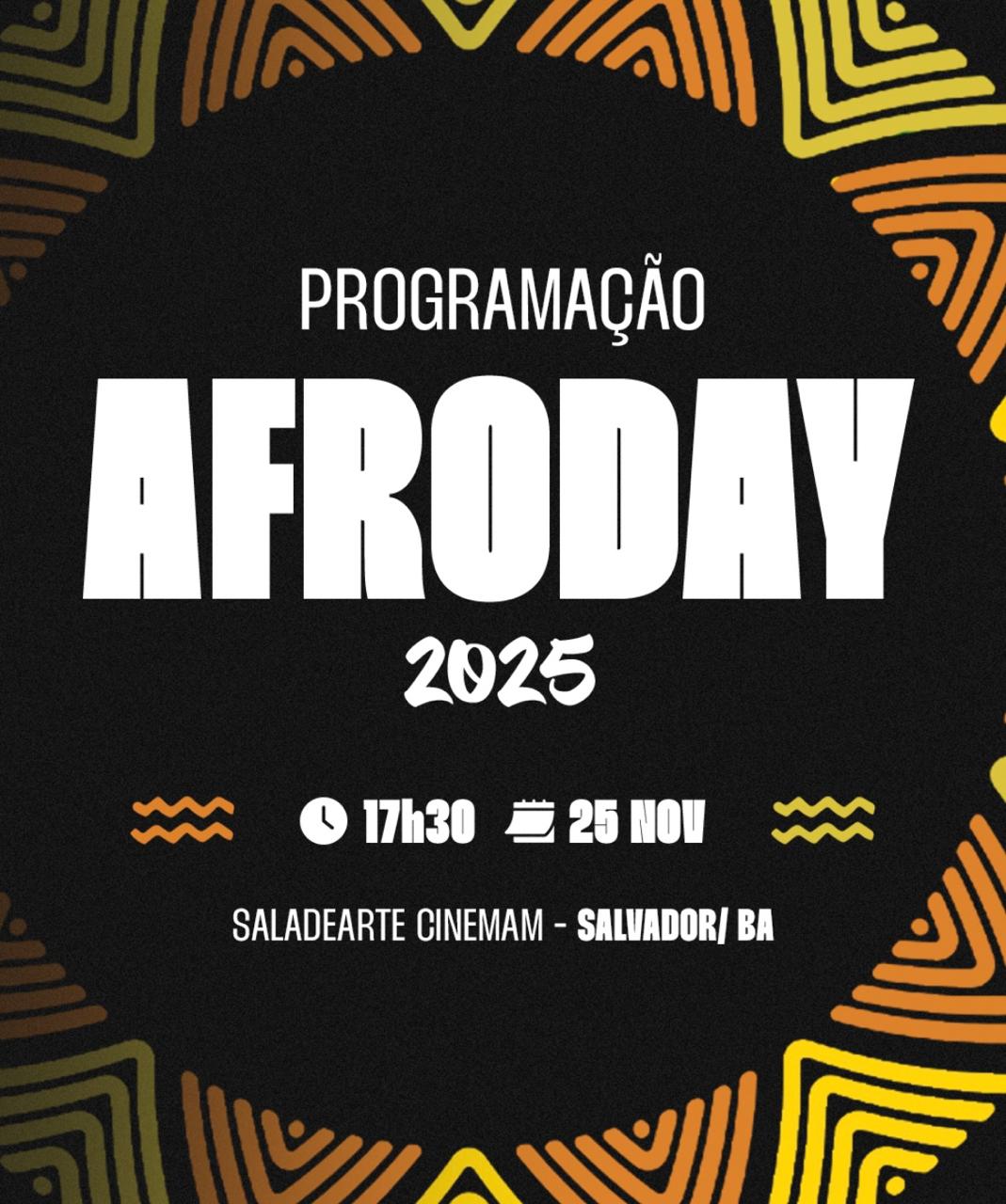 AfroDay 2025 reúne líderes, artistas e empreendedores em Salvador | Ba ...